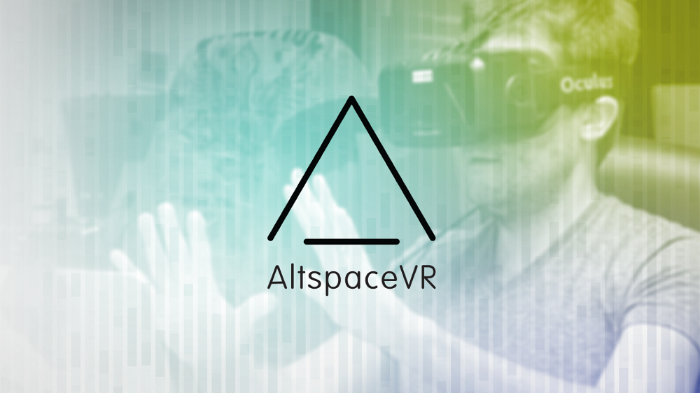 Comcast Ventures Backs AltspaceVR, the Leader in Social Virtual Reality